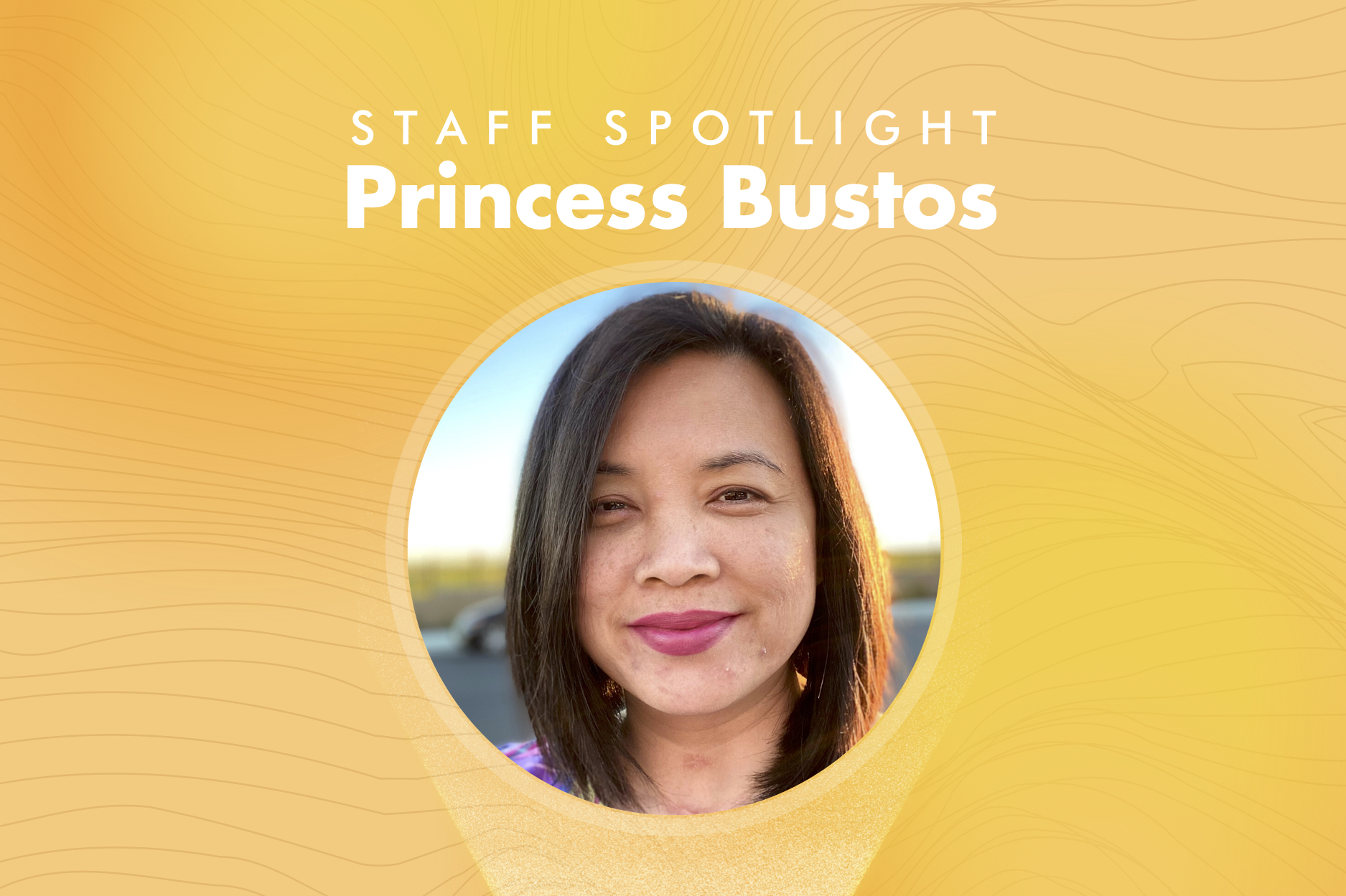 Staff Spotlight: Princess Bustos - The Bar Association of San Francisco